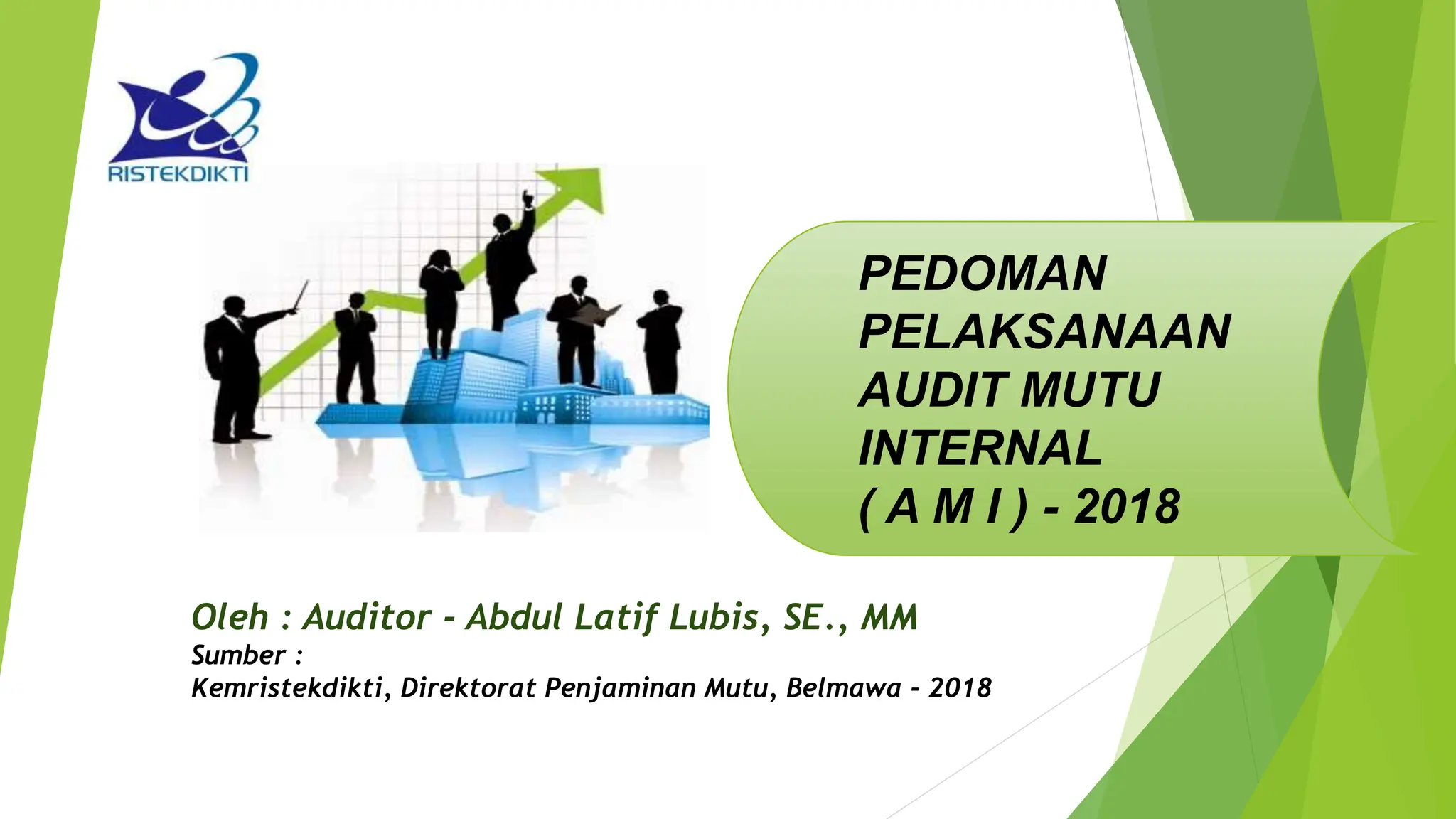 Materi Pedoman Pelaksanaan Audit Mutu Internal | PPTX