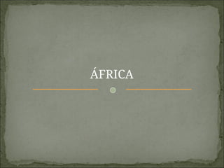 power-point-continente-africano nnnnnnnn | PPTX