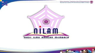 POWER-POINT-Program-NILAM-Yang-Ditambahbaik-EDIT-3.pptx