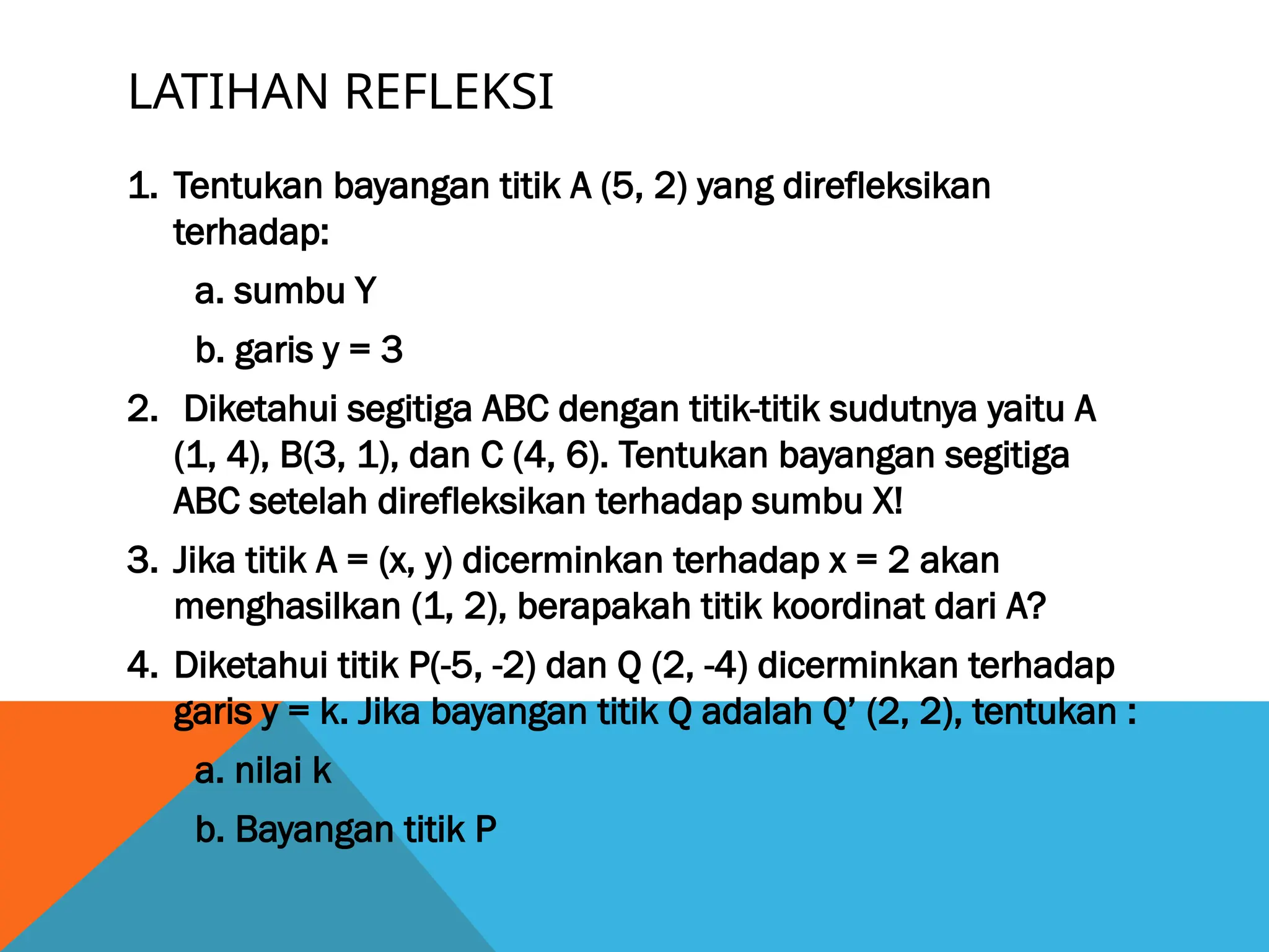 Transformasi Geometri_translasi_rotasi_ refleksi_dilatasi | PPTX