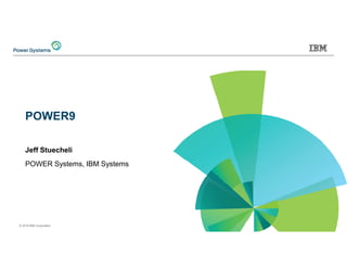 IBM Power9 Features and Specifications | PDF