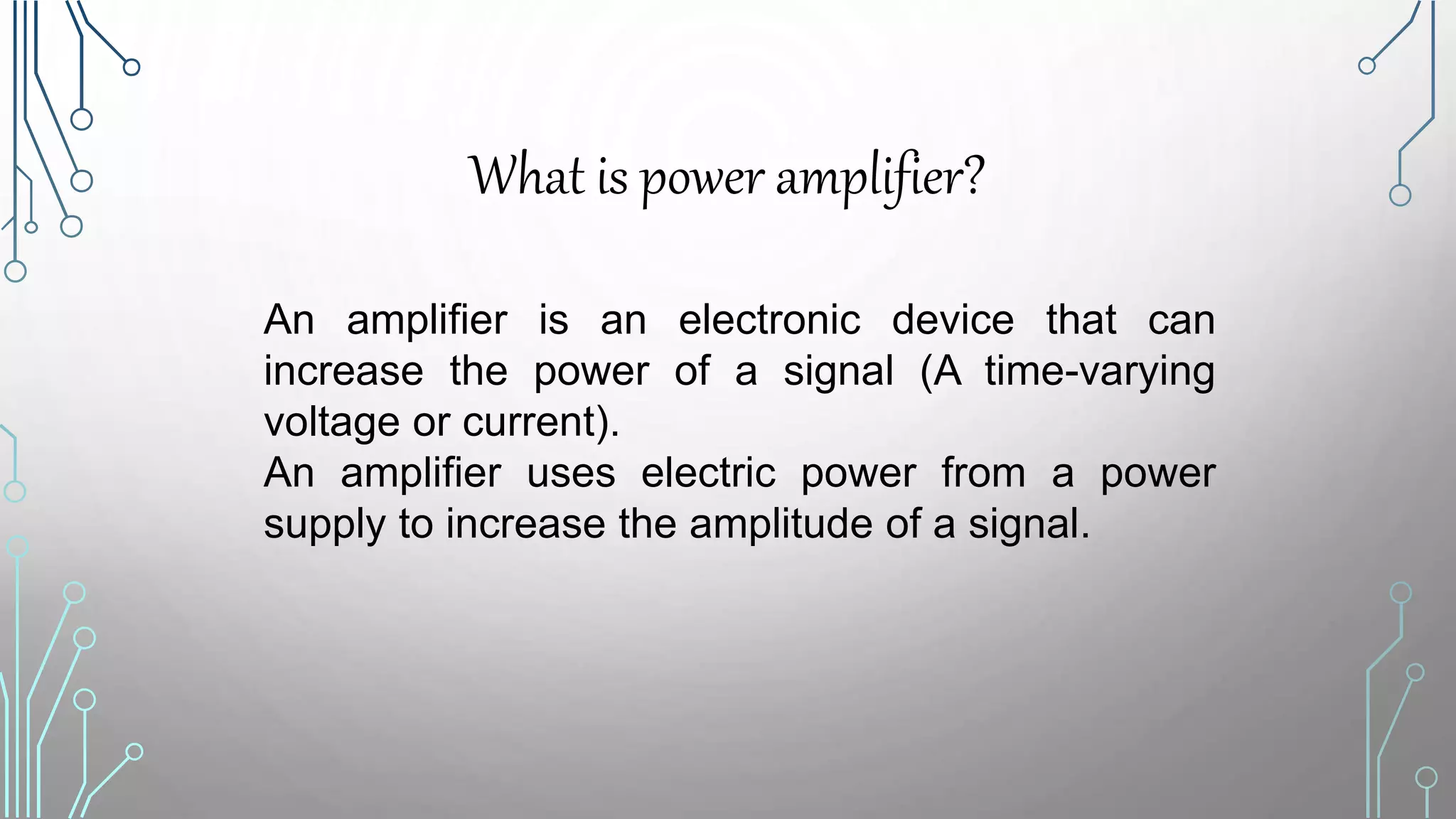 Power amplifier | PPTX