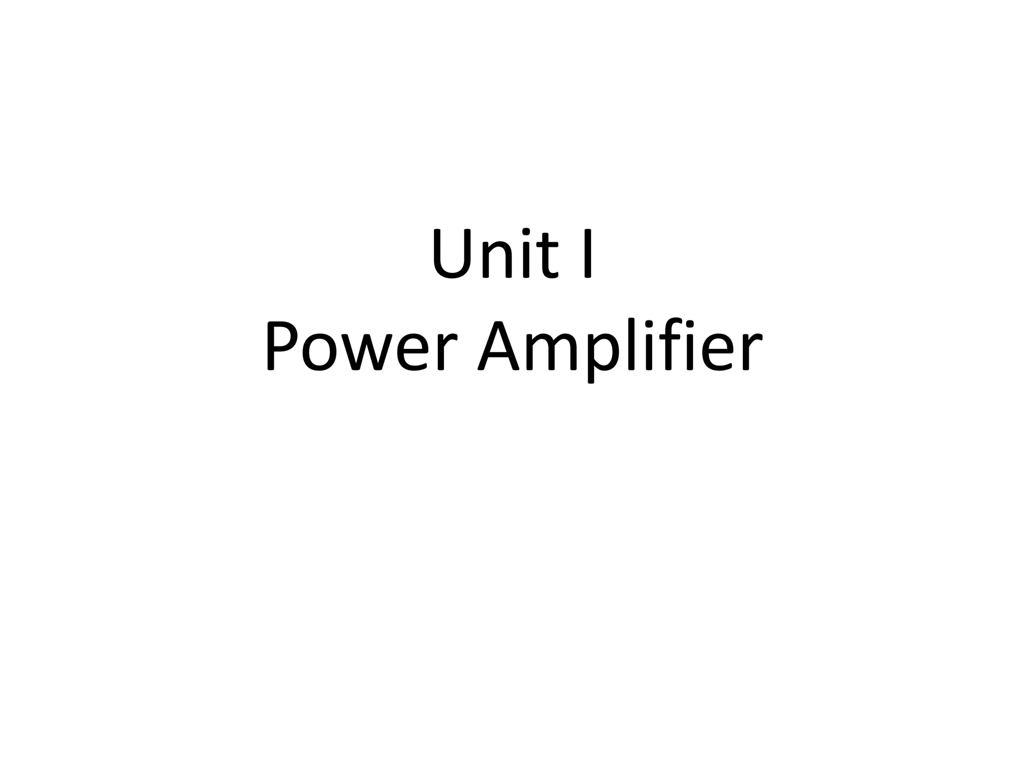 Power Amplifier presentation on Electronics.pptx