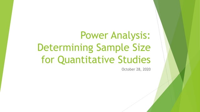 Power Analysis: Determining Sample Size for Quantitative Studies | PPTX