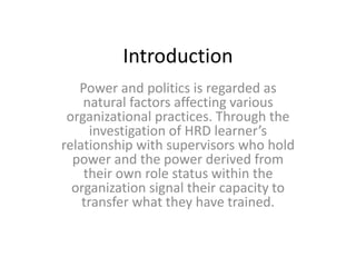 Power and politics in Organizational Behavior | PPTX