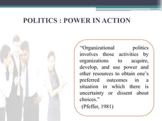 Organizational Behavior-Power and politics (Case Study) | PPTX