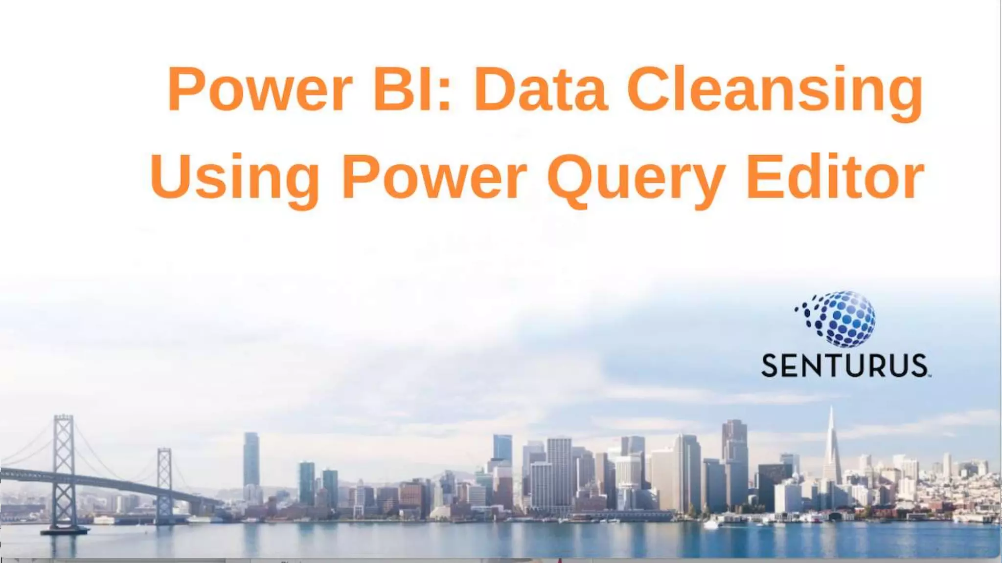 Power BI: Data Cleansing & Power Query Editor | PPTX