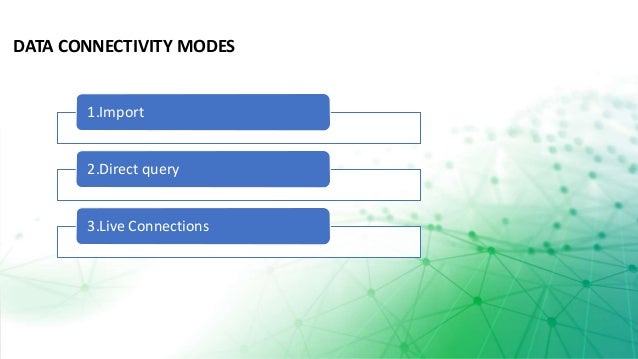 Power BI: Data connectivity modes in Power Bi