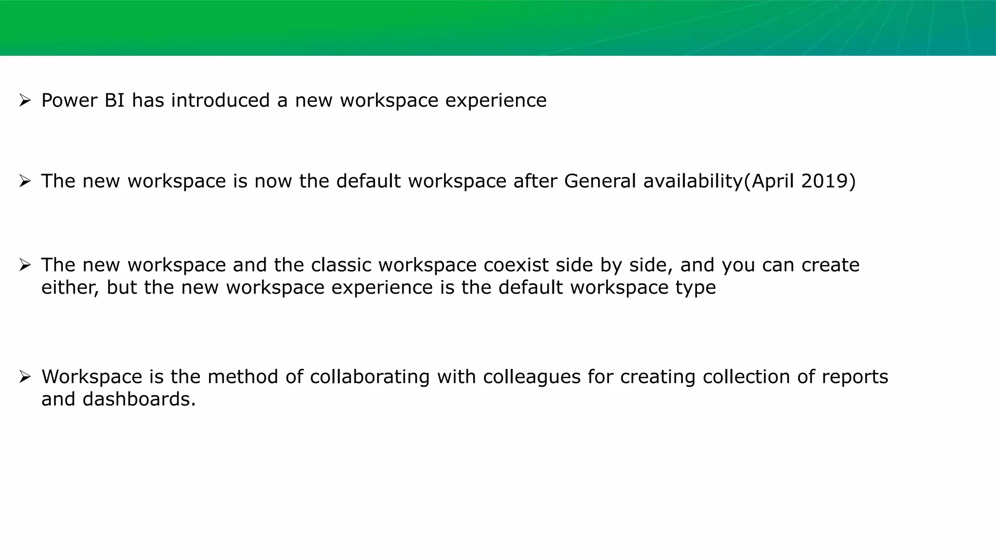 Power BI new workspace experience in power bi | PPTX