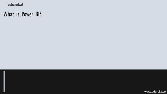 Power BI Full Course | Power BI Tutorial for Beginners | Edureka | PDF ...