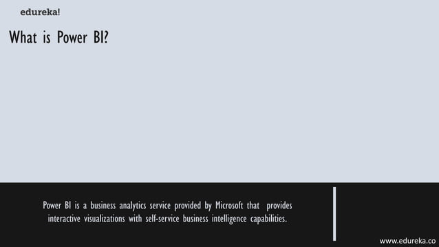 Power BI Full Course | Power BI Tutorial for Beginners | Edureka | PDF | Computer Software and ...