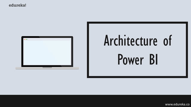 Power BI Full Course | Power BI Tutorial for Beginners | Edureka | PDF | Computer Software and ...