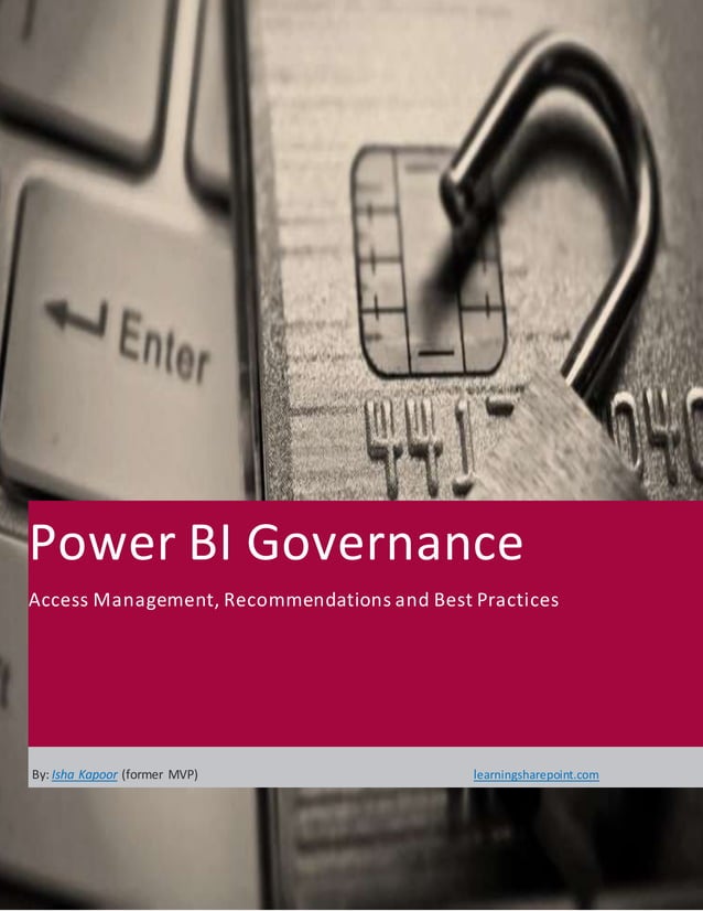 Power BI Governance - Access Management, Recommendations and Best ...