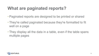 Power BI Report Builder & Paginated Reports | PPTX