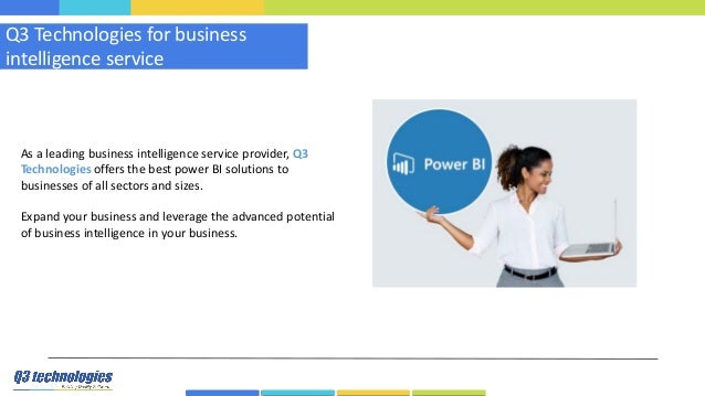 Microsoft Power BI | Solutions & services | Q3 Technologies | PPT