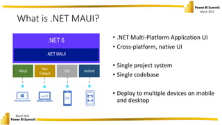 Power BI Summit 2023 - Embedding PowerBI reports in .NET MAUI mobile ...