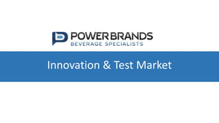 Beverage Innovation & Test Marketing | PPT | Free Download
