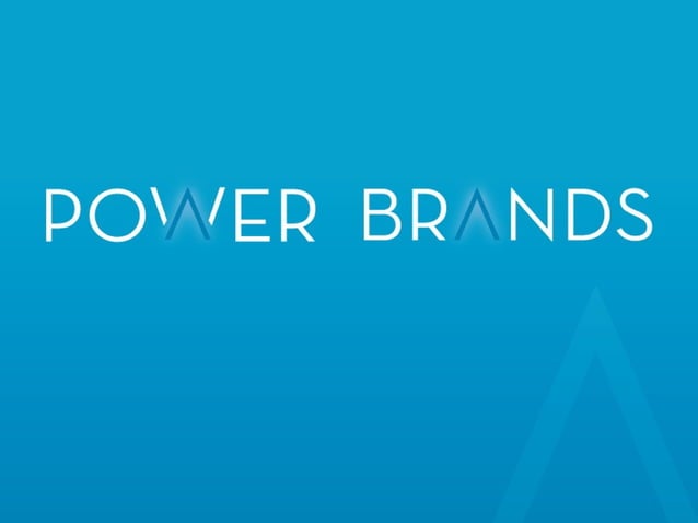 Power brands process presentation_5-21-14 mm edit | PPT | Advertising ...