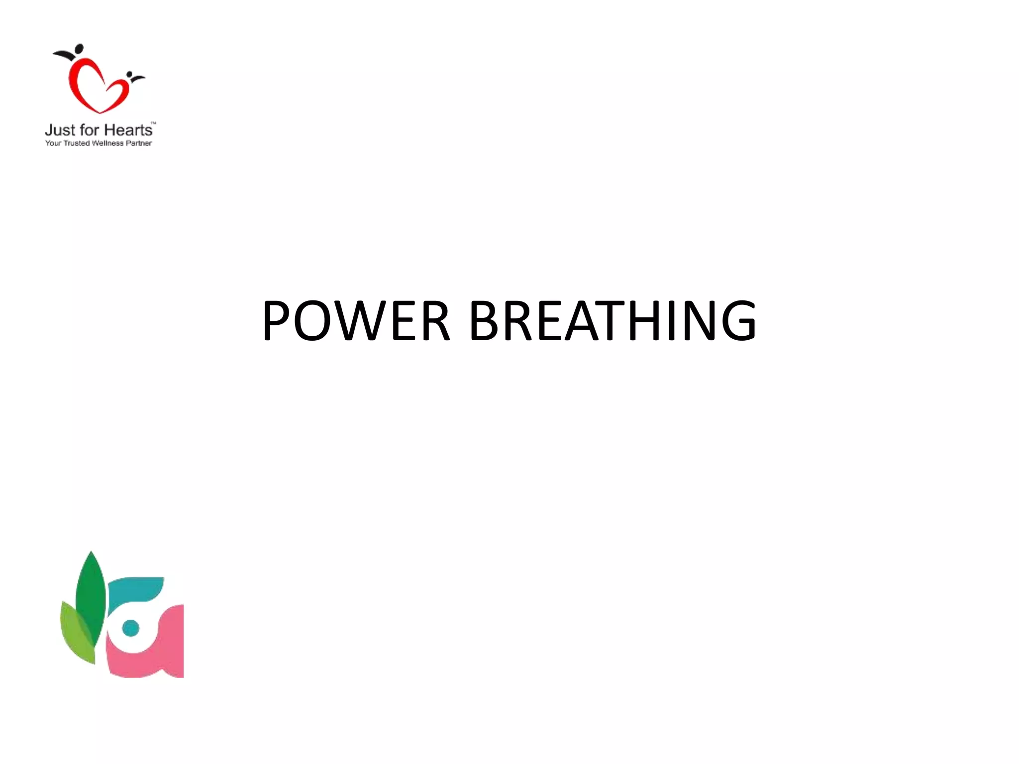 Power breathing and its effect on Health | PPT