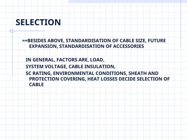 POWER CABLE DESIGN- 14-03-06 AND APPLICATIONS.ppt