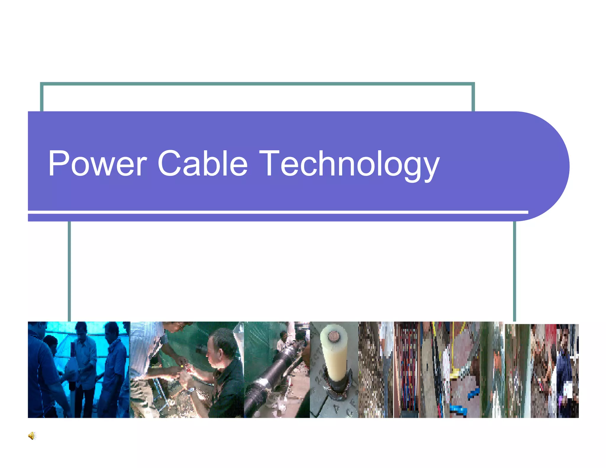 Power cable technology in cesc ltd | PDF