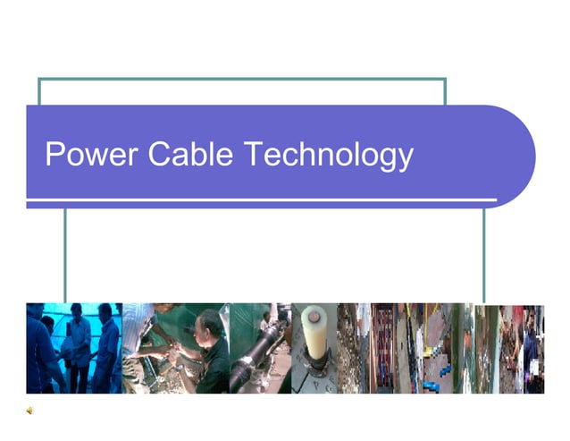 Power cable technology in cesc ltd | PDF