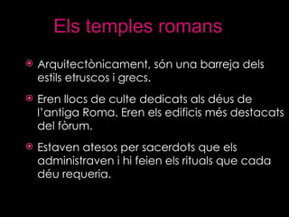 Els temples romans | PPT