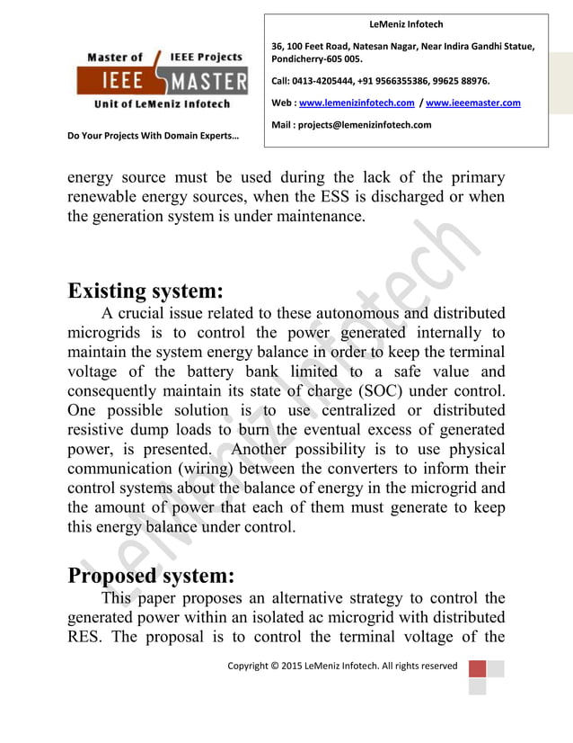 Power control in ac isolated microgrids with renewable energy sources and energy storage systems ...