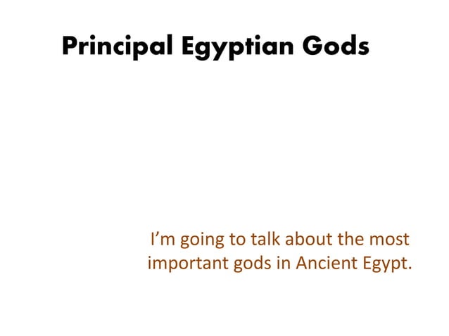 Principal Egyptian Gods | PPTX | Hinduism | Religion & Spirituality