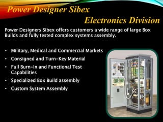 Power Designers Sibex - Electronic Manufacturing Solutions | PPTX