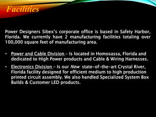 Power Designers Sibex - Electronic Manufacturing Solutions | PPTX