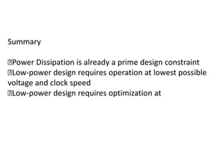 Power dissipation cmos | PPTX