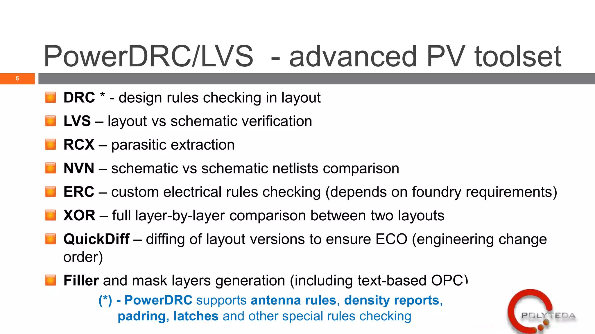 POLYTEDA PowerDRC/LVS overview | PPT