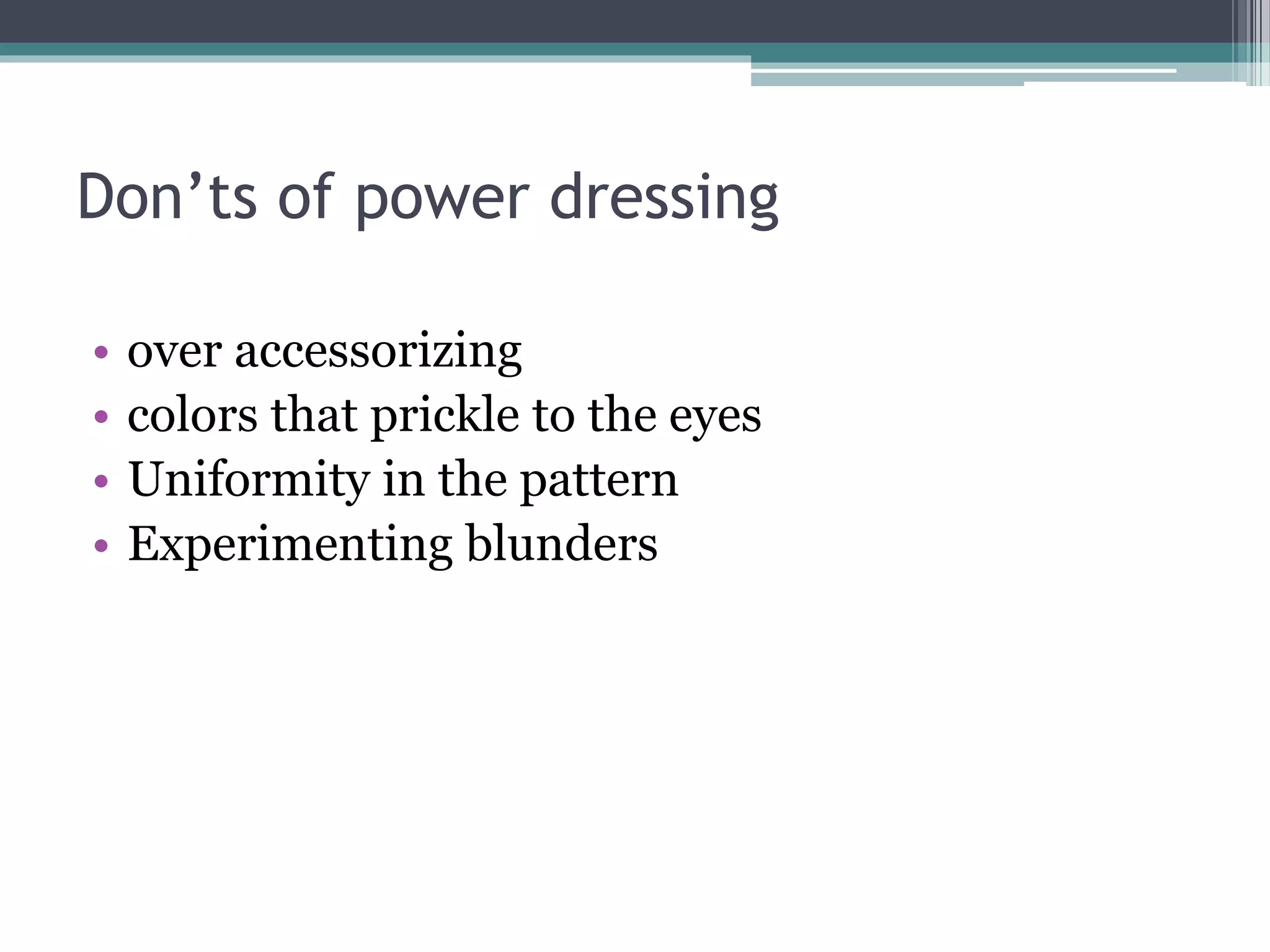 Power dressing | PPTX