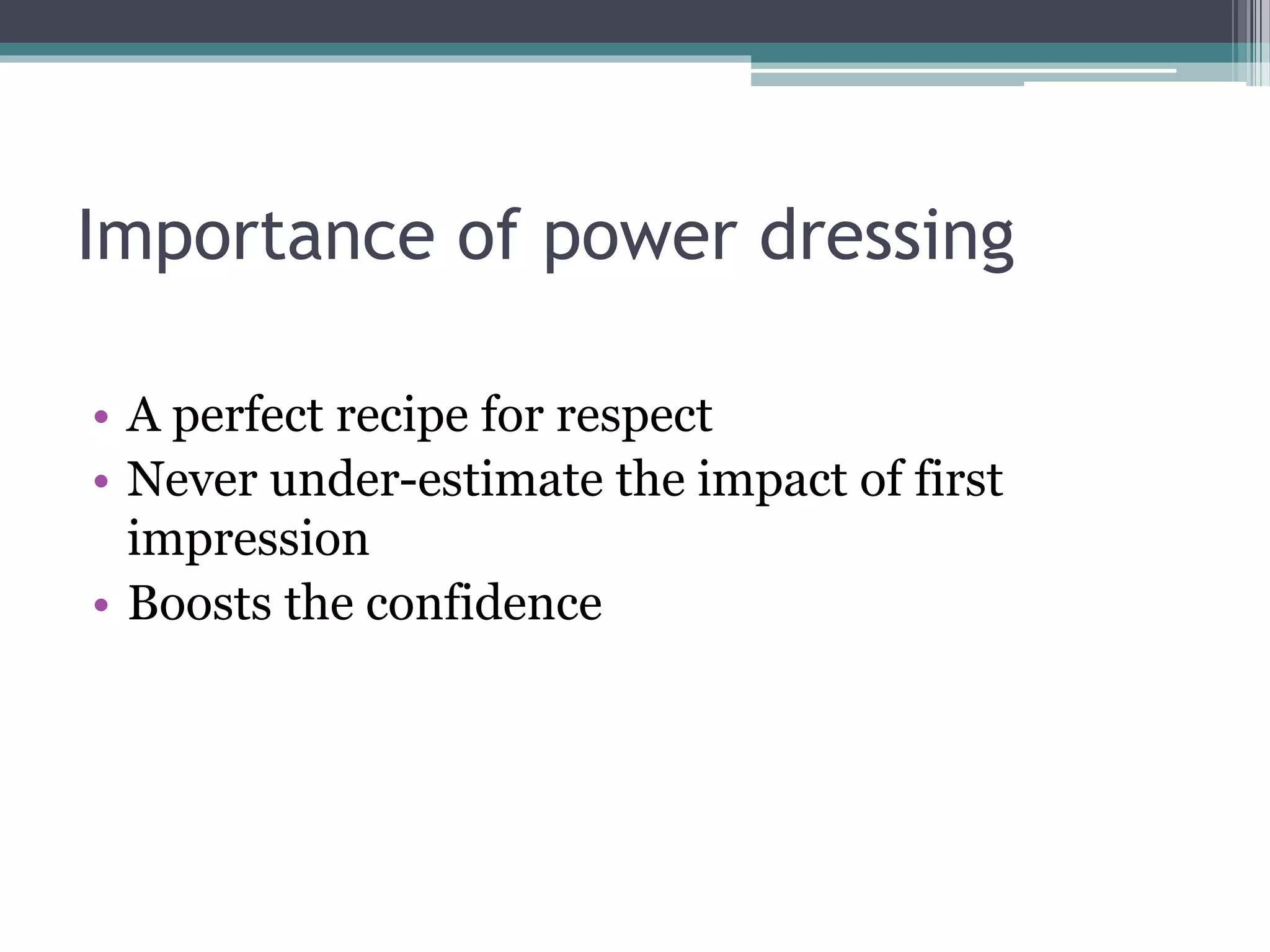 Power dressing | PPTX