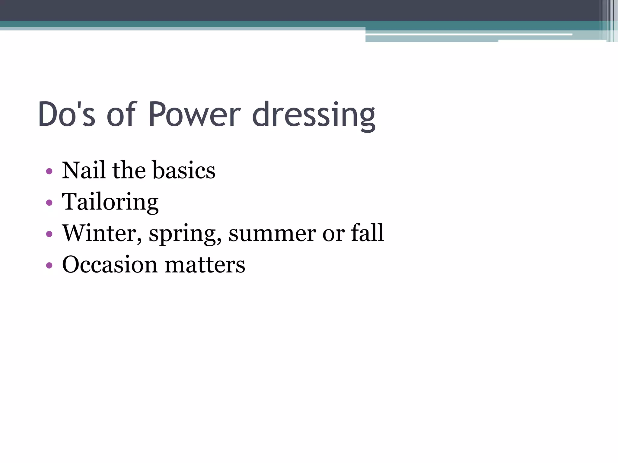 Power dressing | PPTX