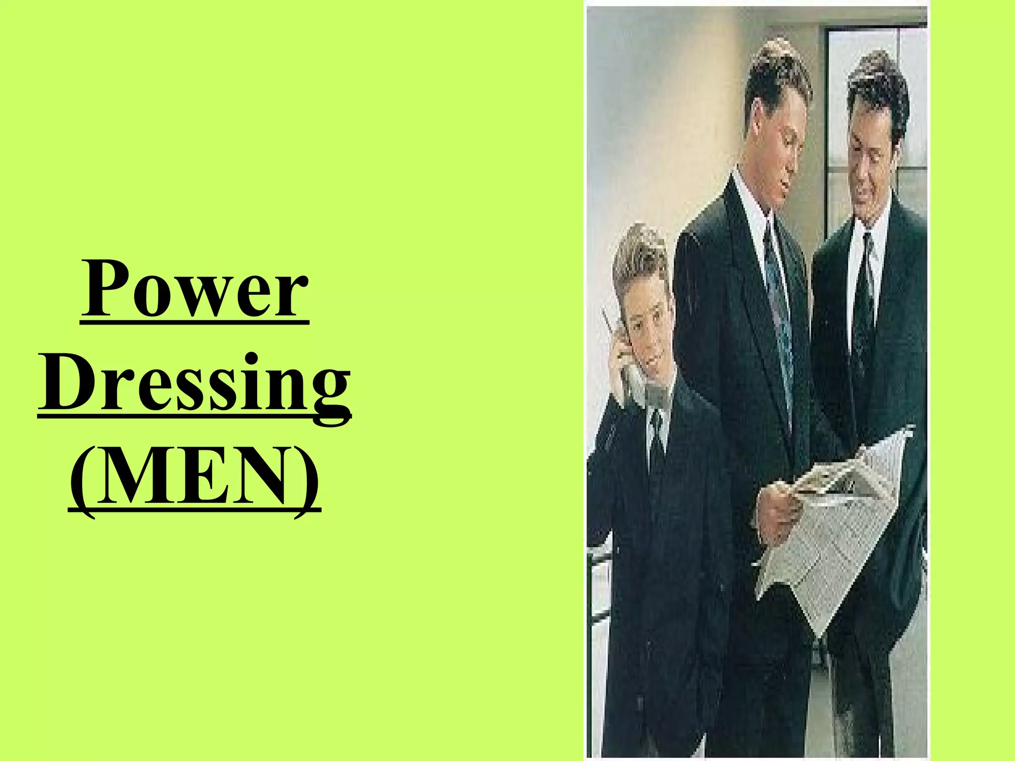 Power Dressing Men | PPT