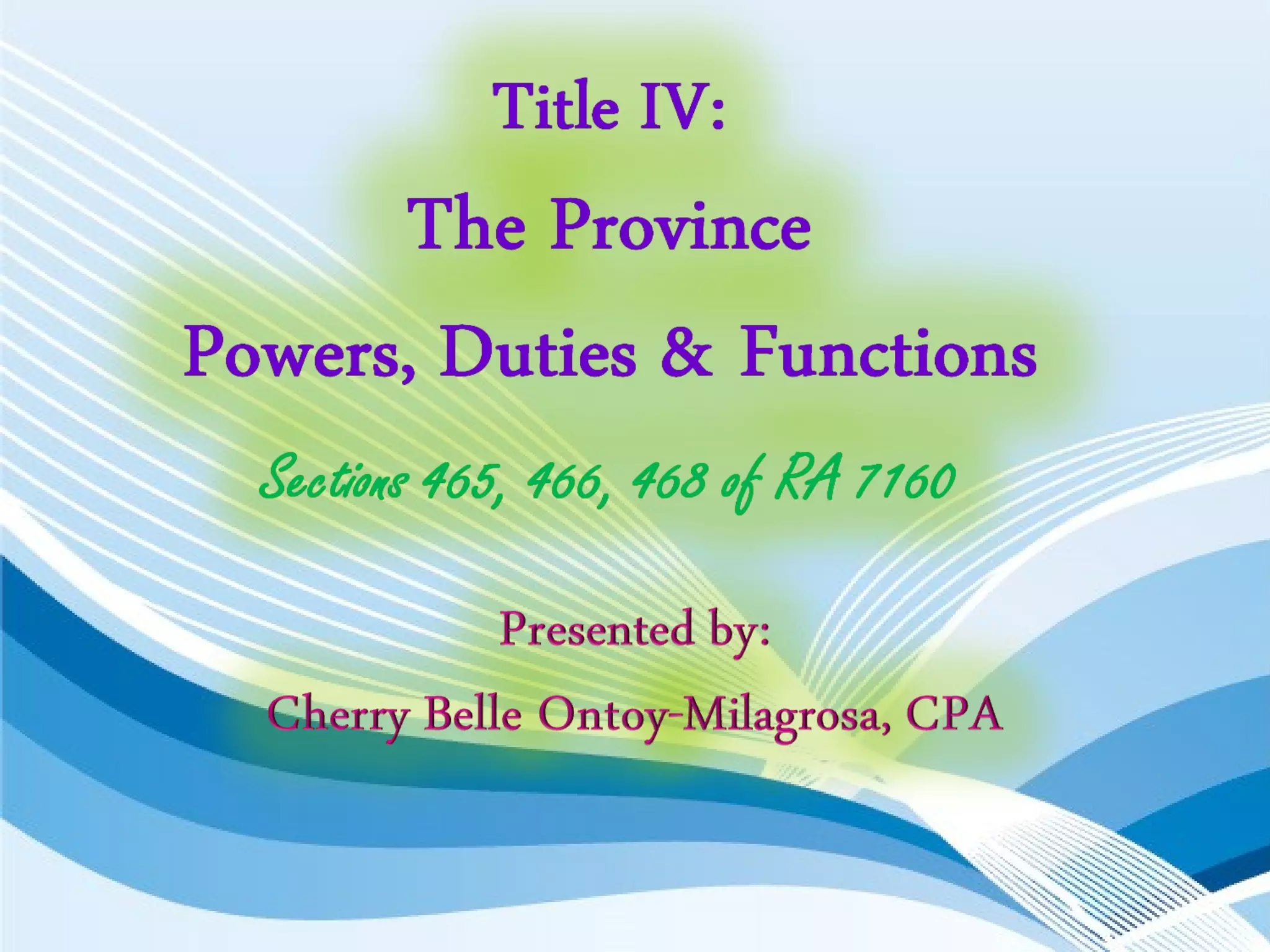Power duties functions ra 7160 sec 465 468 467 local government code | PPT