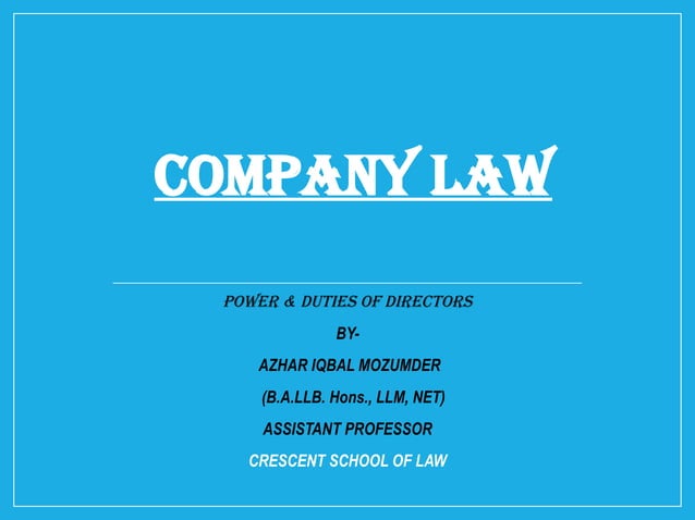 Power & Duties of Directors under company law .pptx