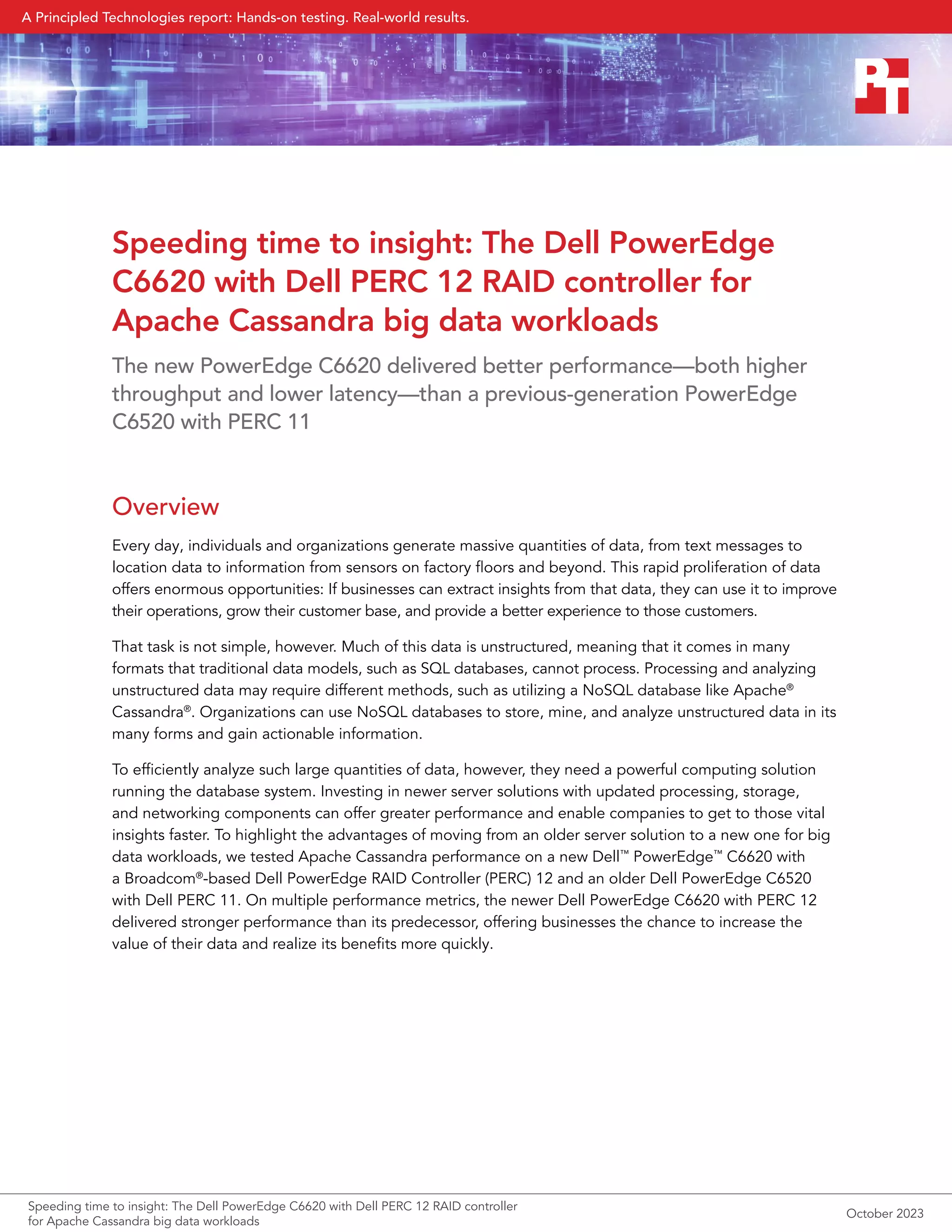 Speeding time to insight: The Dell PowerEdge C6620 with Dell PERC 12 RAID controller for Apache ...