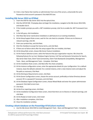 Deduplication without performance hits: Intel Xeon processor E5-2697v2 ...