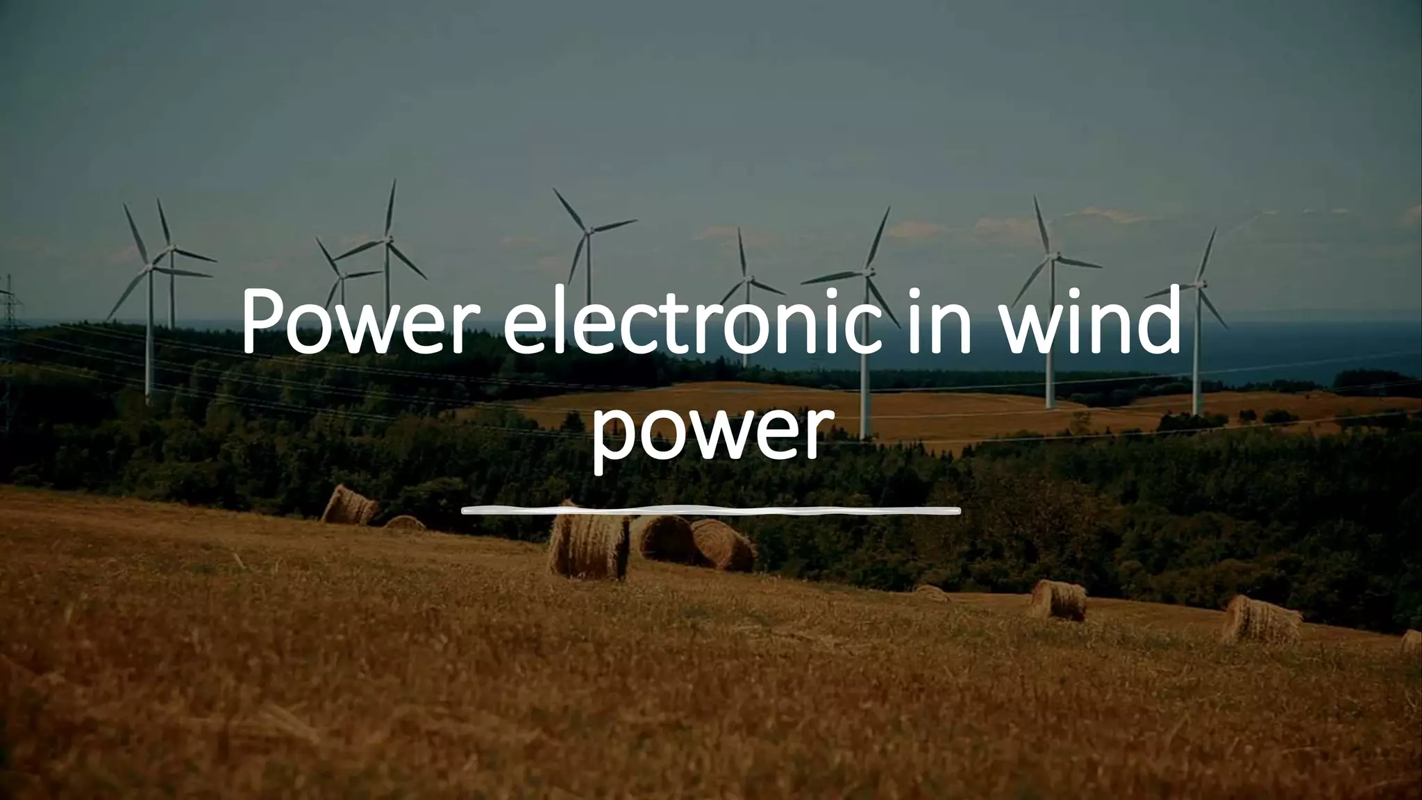power electronic in wind power (1).pptx