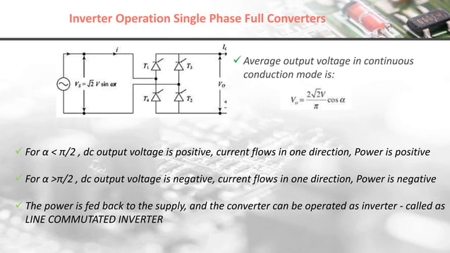 Power Electronics - Phase Controlled Converters.pptx | Consumer Electronics | Technology & Computing