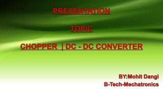 Chopper (dc-dc) | PPTX