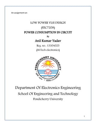 POWER CONSUMPTION AT CIRCUIT OR LOGIC LEVEL IN CIRCUIT | PDF