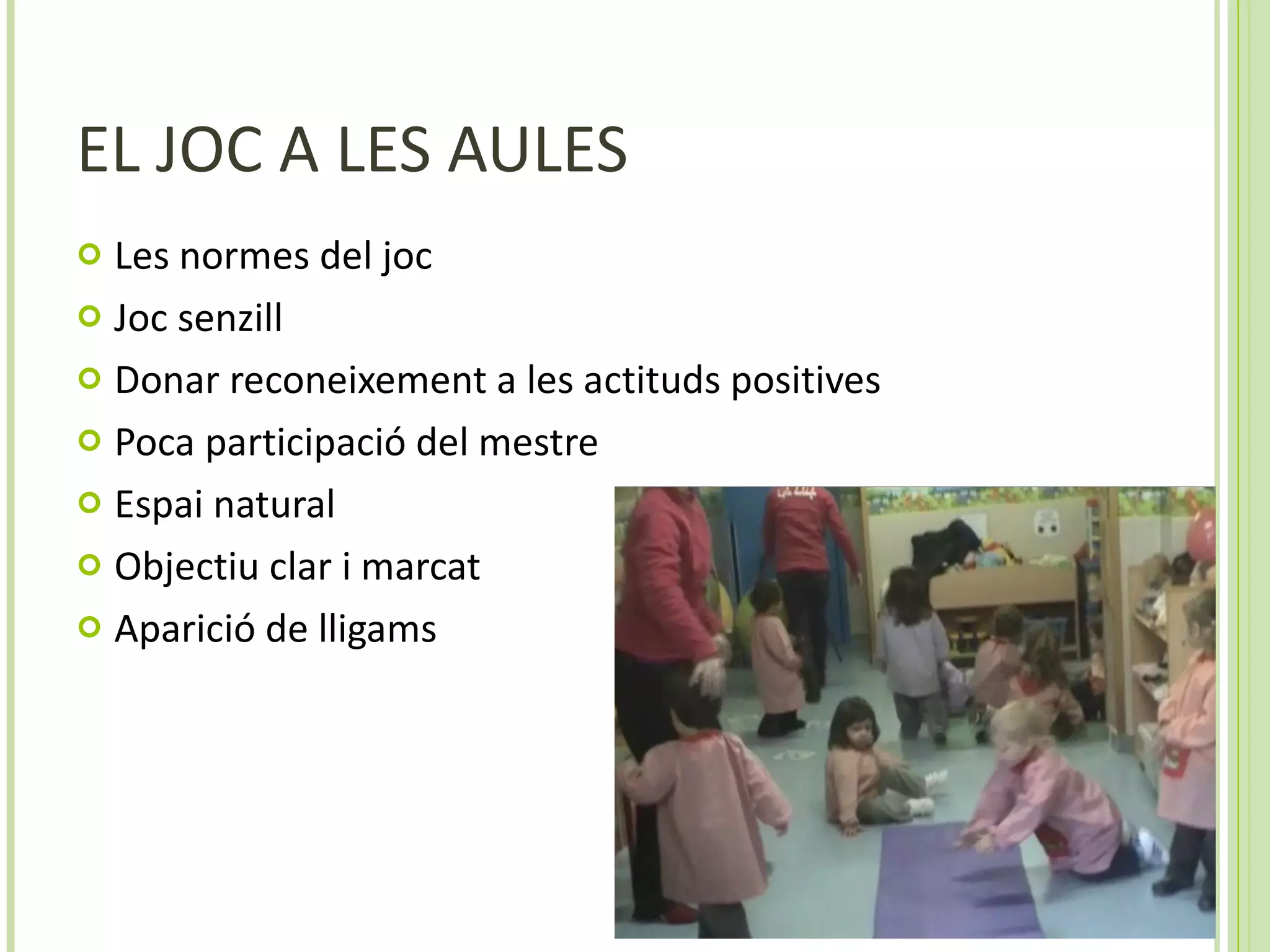 Powerpoint: el joc a l'etapa d'infantil | PPT