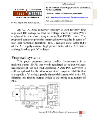 Power factor corrected zeta converter based improved power quality ...