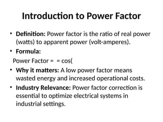 Power Factor Correction in Industry for Improving Efficiency.pptx