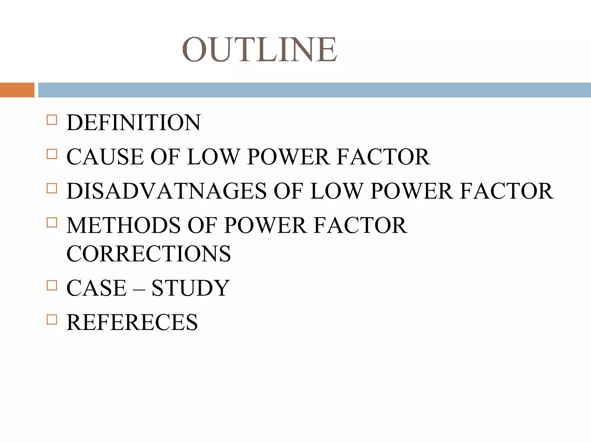 Power factor introduction and its correction final | PPT