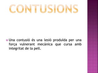 Power ferides i contusions | PPTX